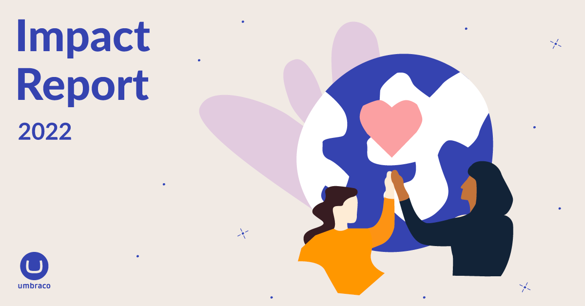 The first-ever Umbraco Impact Report